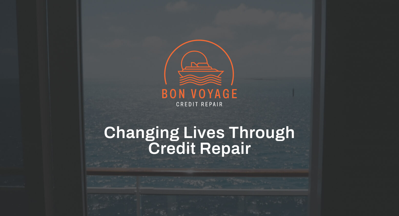 GET AN ASSESSMENT - Bon Voyage Credit Repair